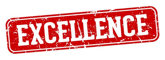 Excellence Rectangular Sign. Excellence Stamp Stock Vector ...