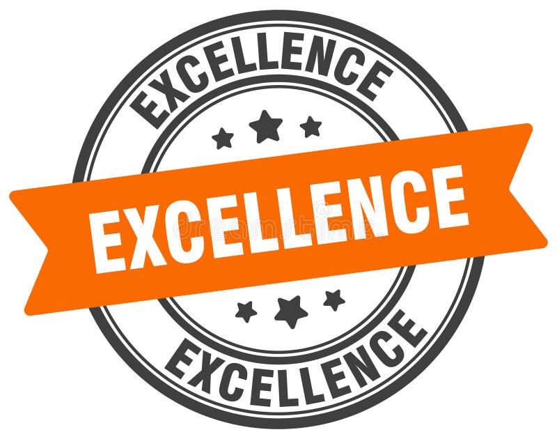 Excellence Stamp. Excellence Label on Transparent Background. Round ...