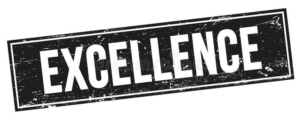 EXCELLENCE Text on Black Grungy Rectangle Stamp Stock Illustration ...