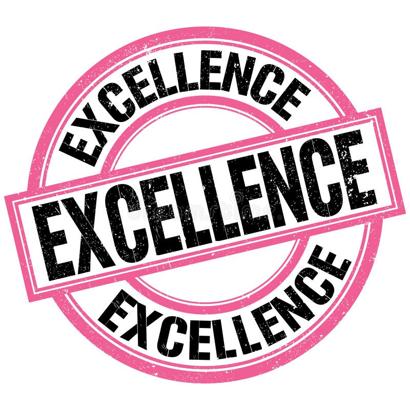 EXCELLENCE Text on Pink-black Round Stamp Sign Stock Illustration ...