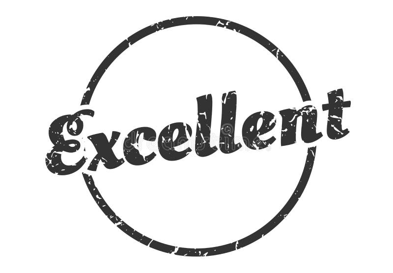 Excellent Sign. Excellent Round Vintage Stamp Stock Vector ...