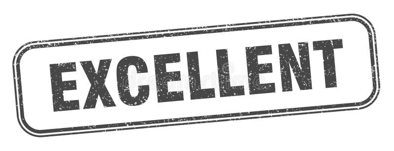 Excellent Stamp. Excellent Square Grunge Sign Stock Vector ...