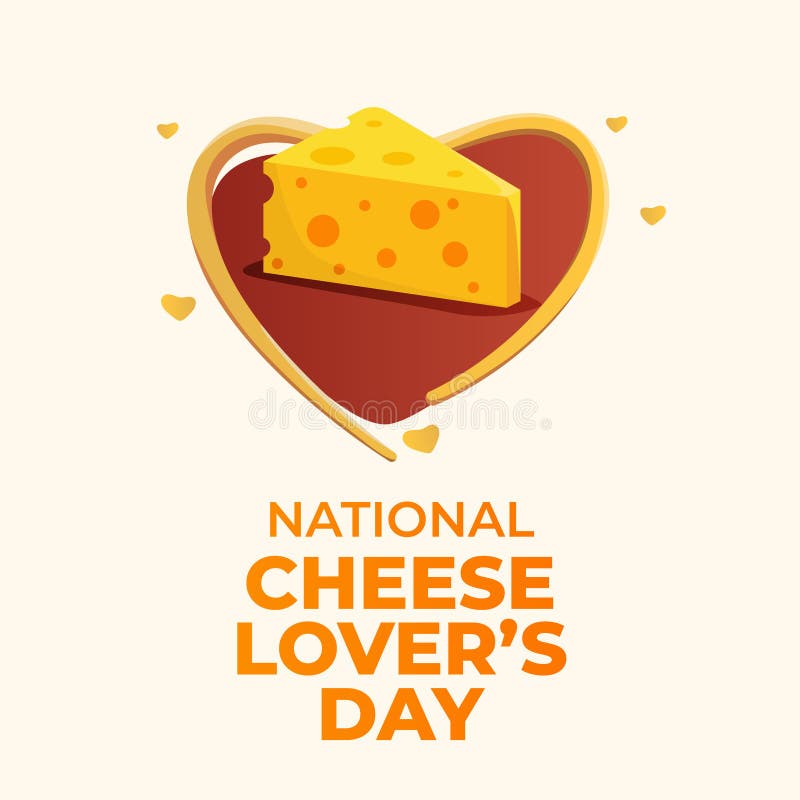 An Excellent Vector Graphic for Celebrating National Cheese Lovers Day ...