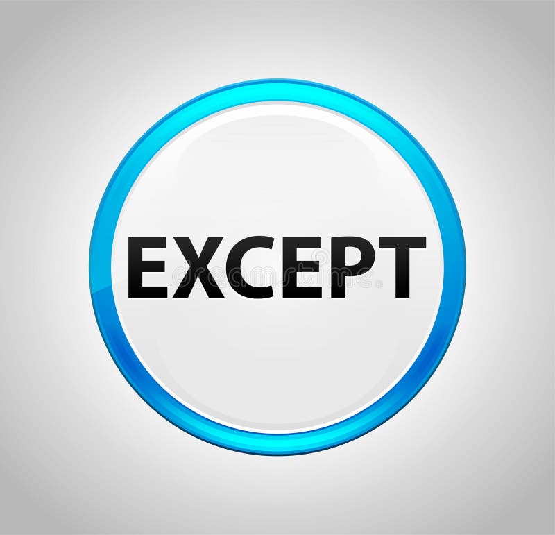 Exception Button Stock Illustrations – 517 Exception Button Stock ...