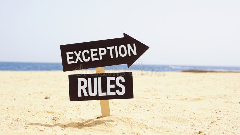 Exception To the Rules is Shown Using the Text Stock Photo - Image of ...
