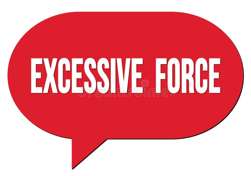 EXCESSIVE FORCE Text on Black Grungy Rectangle Stamp Stock Illustration ...