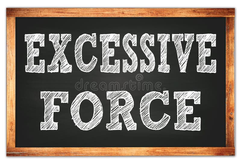 EXCESSIVE FORCE Text on Black Grungy Rectangle Stamp Stock Illustration ...