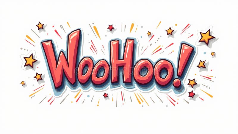 Exciting Woohoo in Festive Wavy Script with Stars and Lines Stock ...