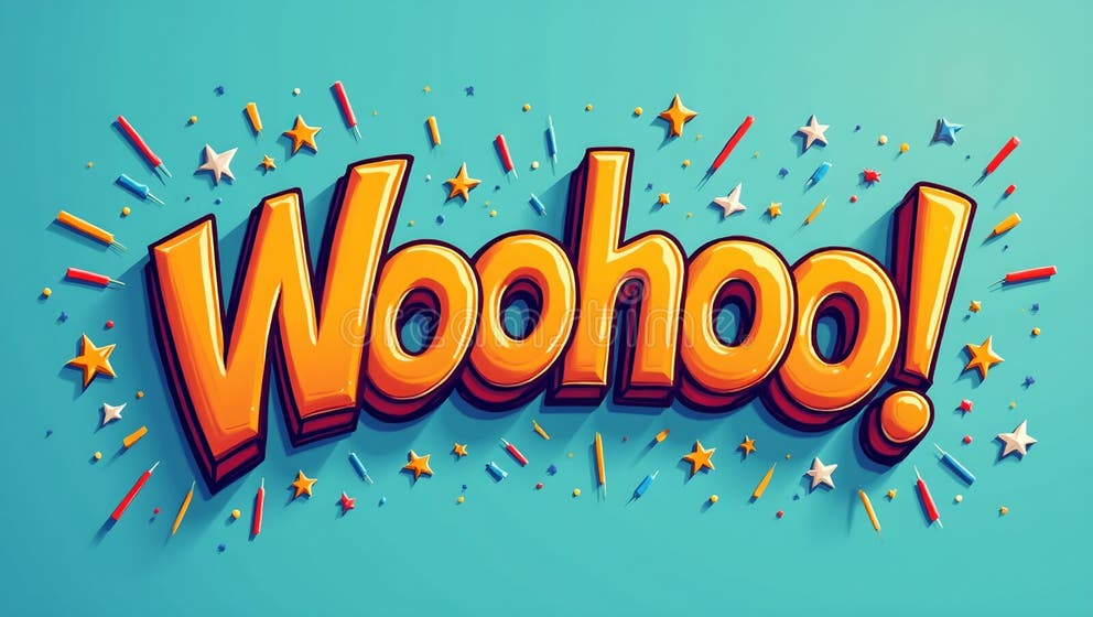 Exciting Woohoo in Festive Wavy Script with Stars and Lines Stock ...