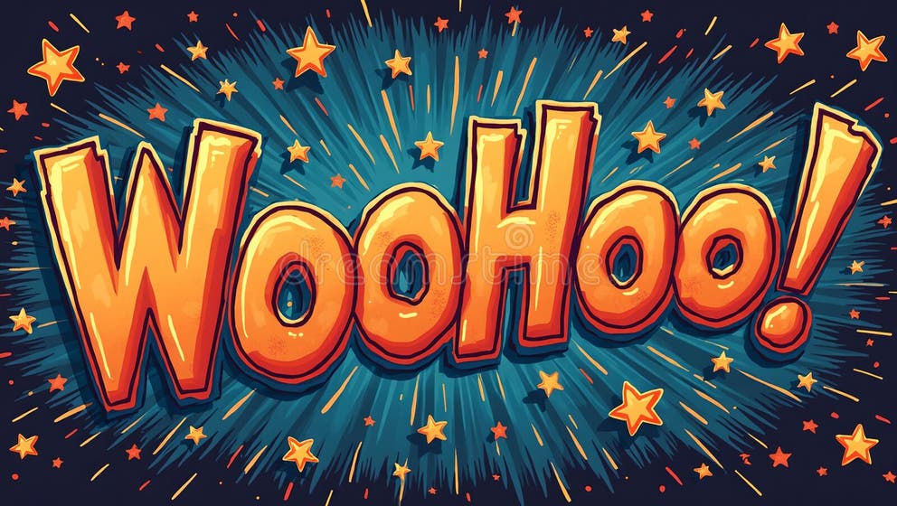 Exciting Woohoo in Festive Wavy Script with Stars and Lines Stock ...