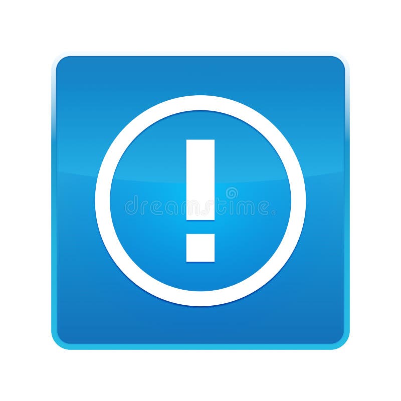 Exclamation Mark Icon Shiny Blue Square Button Stock Illustration ...