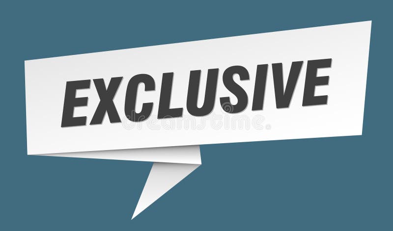 Exclusive Banner. Exclusive Speech Bubble, Label, Sticker, Sign ...