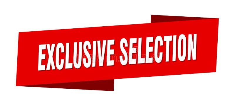 Exclusive Selection Banner Template. Exclusive Selection Ribbon Label ... Exclusive Selection Banner Template. Exclusive Selection Ribbon Label ...