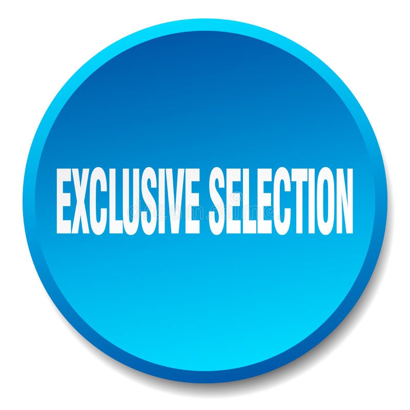 Exclusive selection button stock vector. Illustration of graphic ...