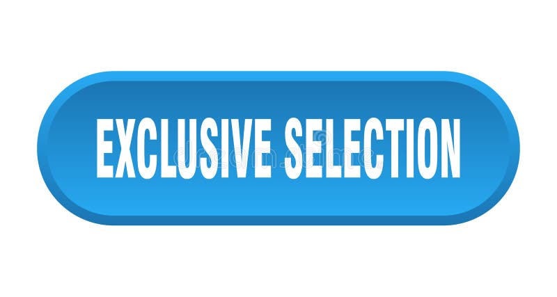Exclusive selection button stock vector. Illustration of selection ...