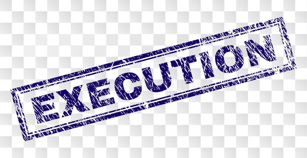 Scratched EXECUTION Rectangle Stamp Stock Vector - Illustration of mark ...