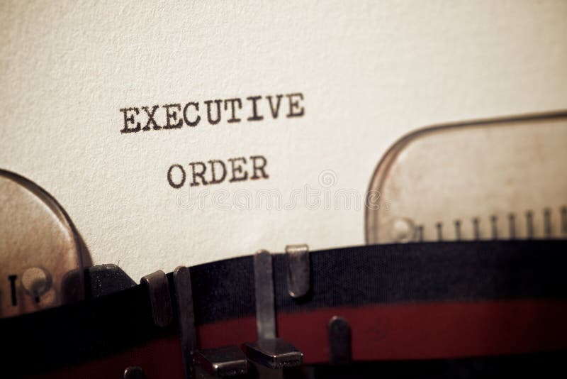 Executive order text stock photo. Image of sentence - 209993498