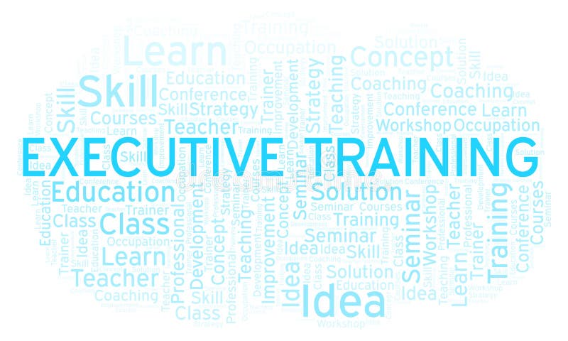 Executive Training Word Cloud. Stock Illustration - Illustration of ...