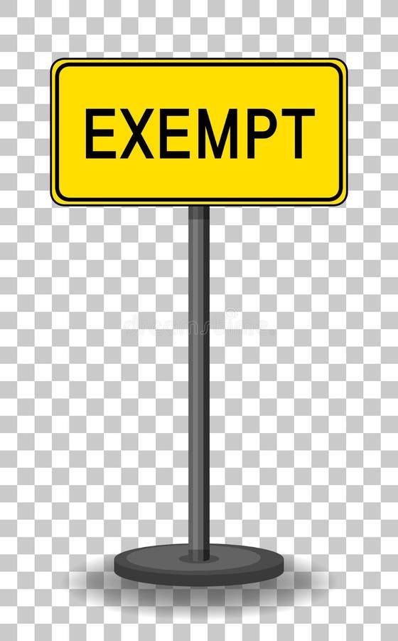 Exempt Sign Isolated on Transparent Background Stock Vector ...