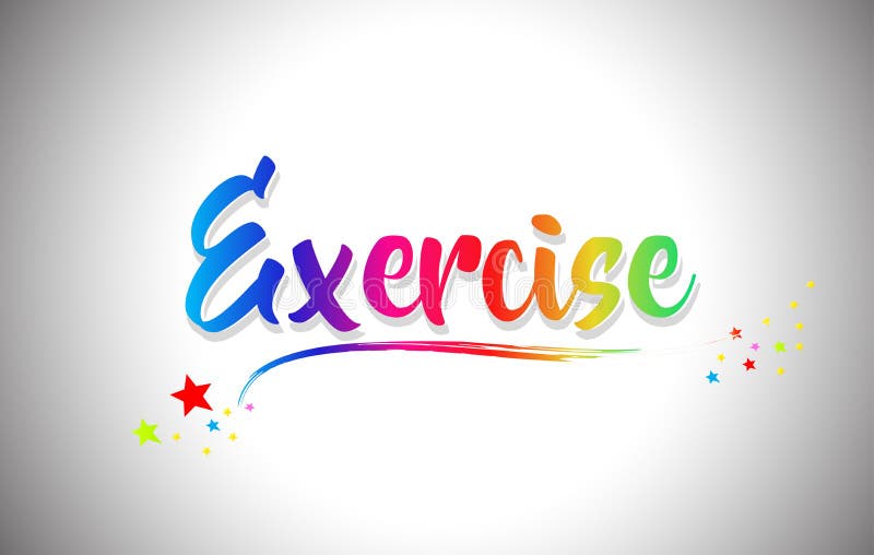 Exercise Handwritten Word Text with Rainbow Colors and Vibrant Swoosh ...