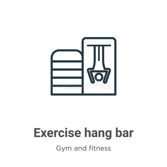 Exercise Hang Bar Outline Vector Icon. Thin Line Black Exercise Hang ...