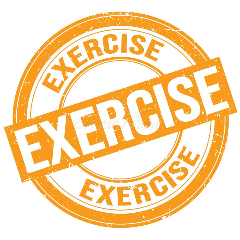 EXERCISE Text Written on Orange Round Stamp Sign Stock Illustration ...