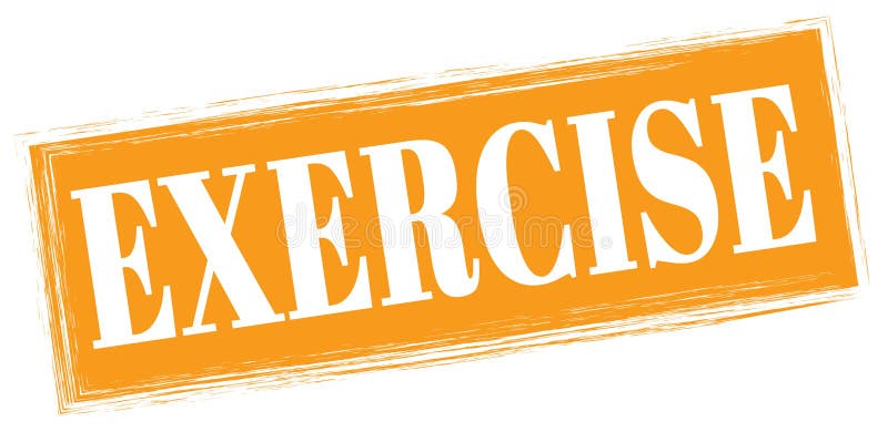 EXERCISE Text Written on Orange Stamp Sign Stock Illustration ...