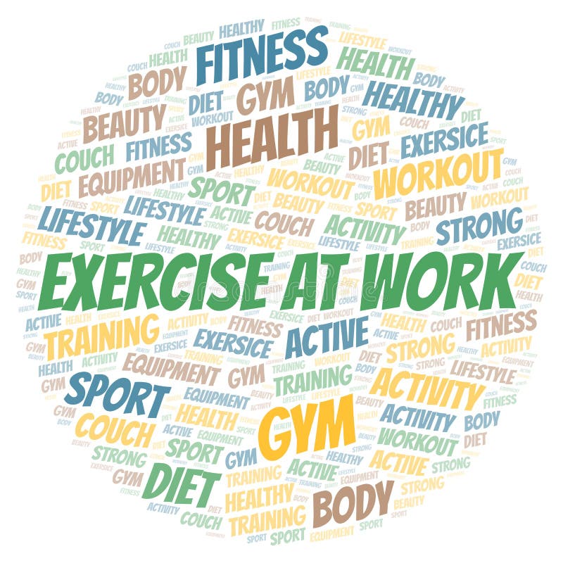 Exercise at Work Word Cloud Stock Illustration - Illustration of ...