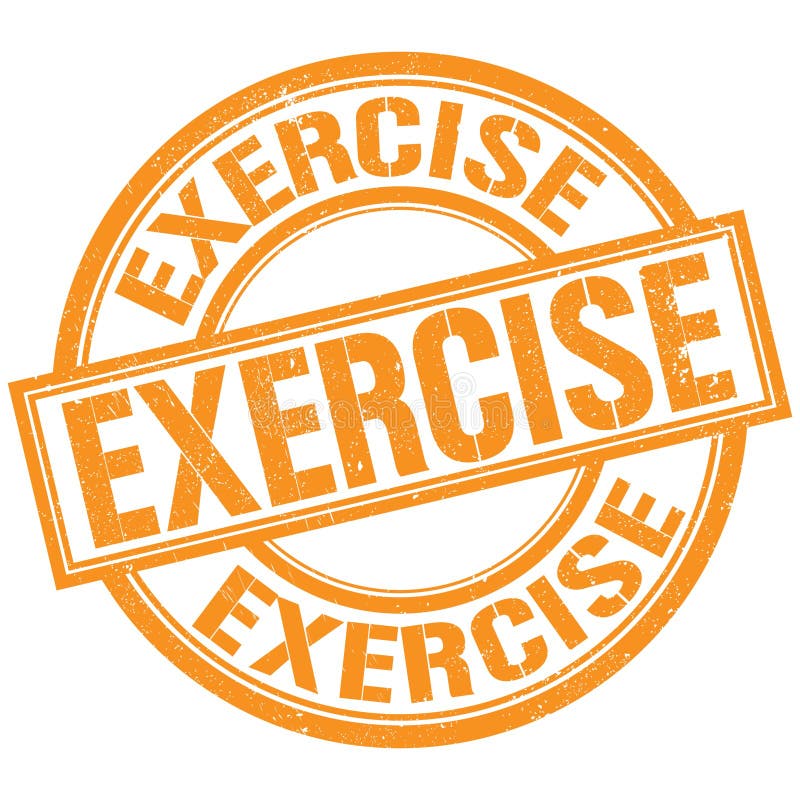 EXERCISE Written Word on Orange Stamp Sign Stock Illustration ...