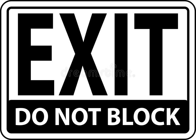 Exit Do Not Block Sign on White Background Stock Vector - Illustration ...