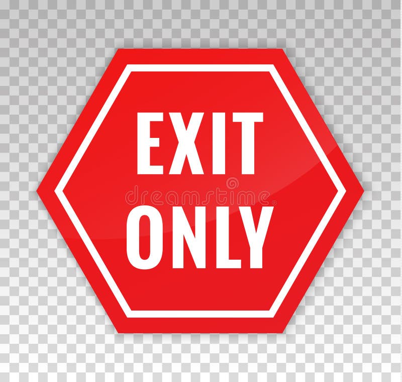 Exit only Sign. Emergency Door Icon. Warning Exit only Stock Vector ...