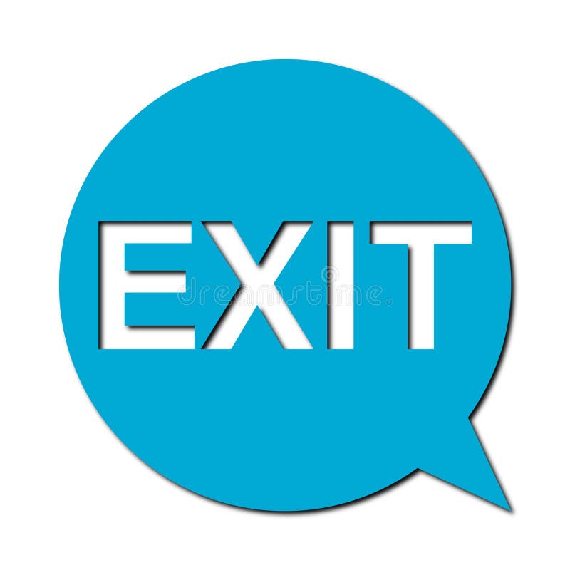 Exit, Speech Bubble stock illustration. Illustration of edge - 93644537