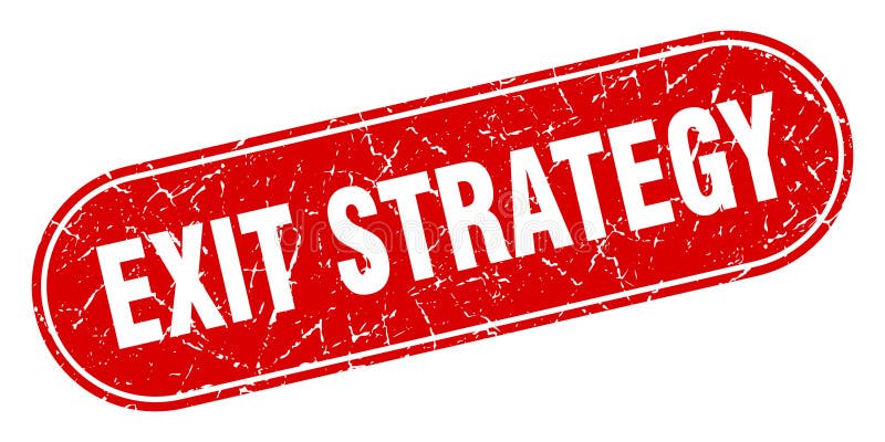 Exit Strategy Sign. Exit Strategy Grunge Stamp Stock Vector ...
