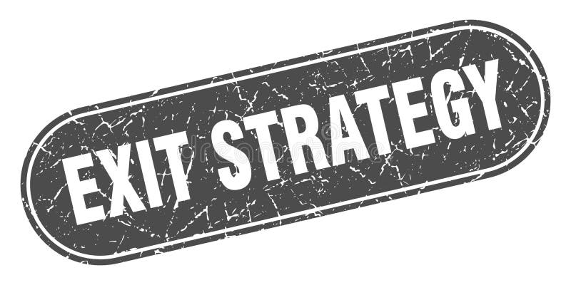 Exit Strategy Sign. Exit Strategy Grunge Stamp Stock Vector ...