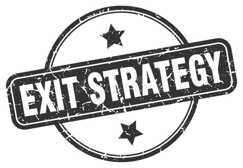 Exit Strategy Stamp. Exit Strategy Round Grunge Sign Stock Vector ...