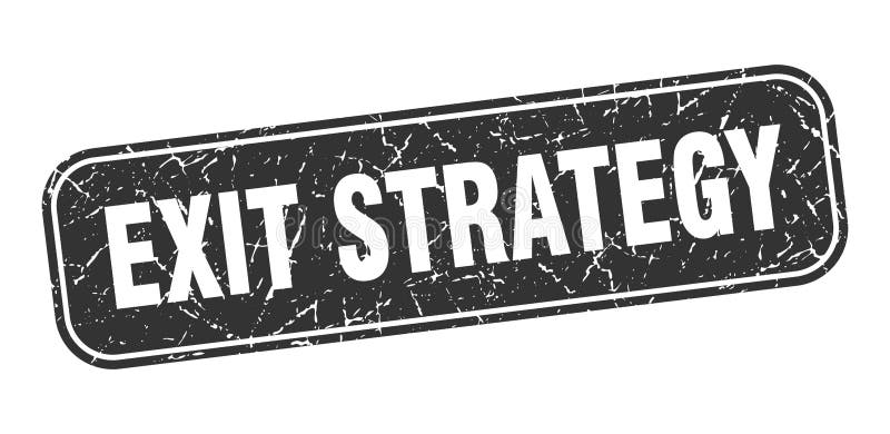 Exit Strategy Stamp. Exit Strategy Square Grungy Isolated Sign Stock ...