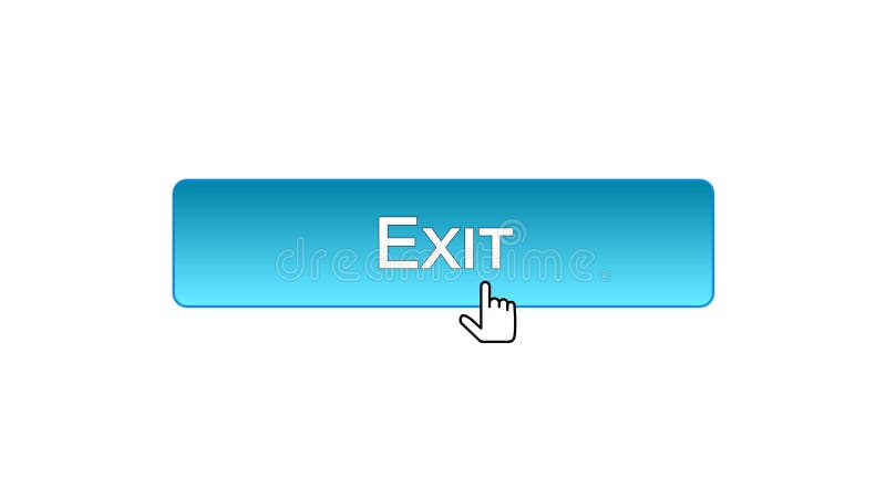 Exit Web Interface Button Clicked with Mouse Cursor, Blue Color, Log ...