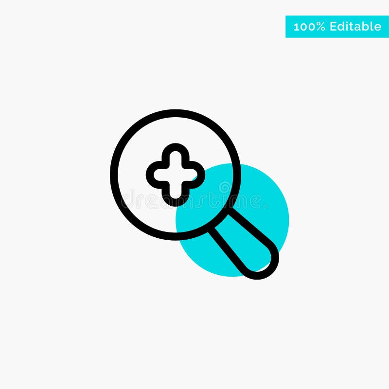 Expanded, Search, Plus Turquoise Highlight Circle Point Vector Icon ...