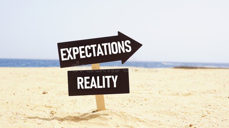 Expectations Vs Reality is Shown Using the Text on the Road Sign. What ...