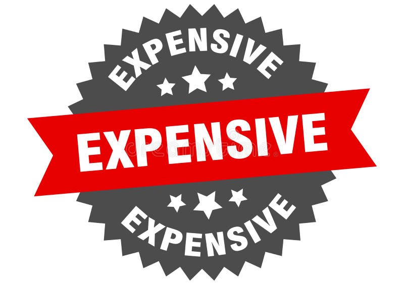 Expensive Sign