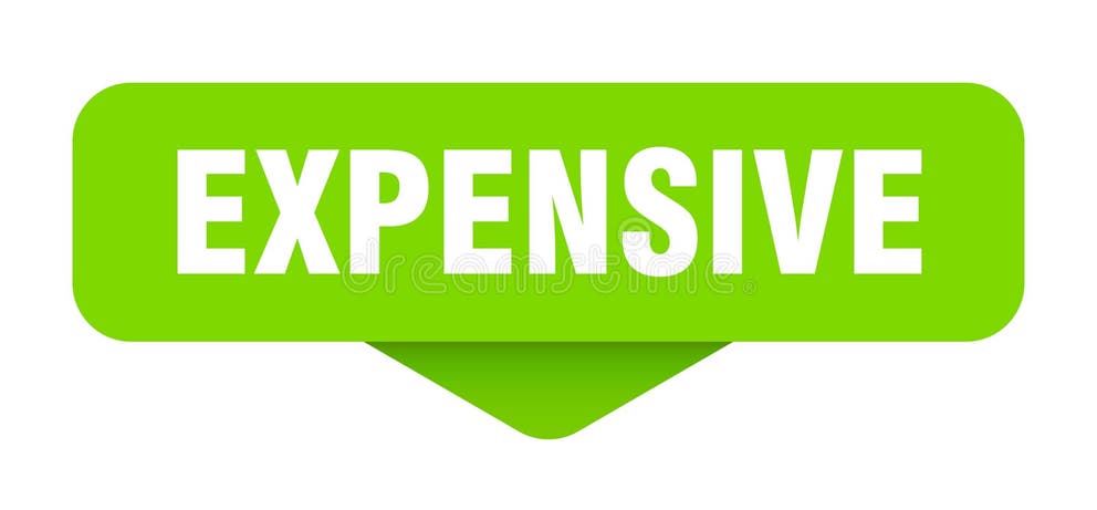 Expensive Sticker. Expensive Sign on Transparent Background Stock ...