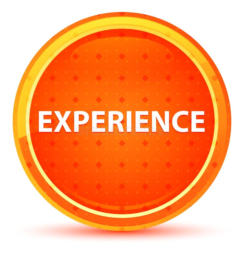 Experience Natural Orange Round Button Stock Illustration ...
