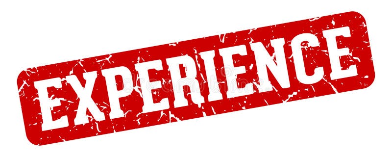 Experience Rectangular Sign. Experience Stamp Stock Vector ...