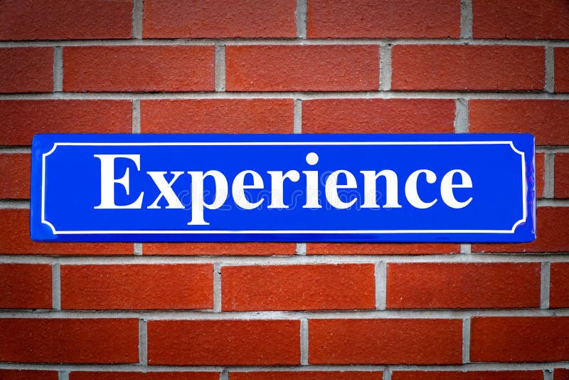 Experience Sign Stock Images - Download 6,412 Royalty Free Photos