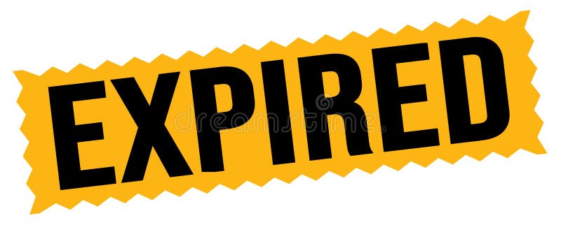 EXPIRED Text Written on Orange-black Zig-zag Stamp Stock Illustration ...