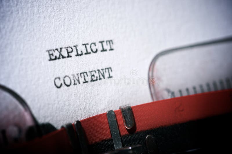 Explicit content text stock photo. Image of write, writing - 268012384