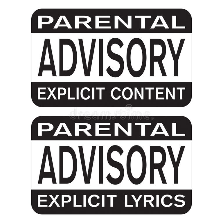 Parental Advisory Explicit Content Sign Stock Illustrations – 142 ...
