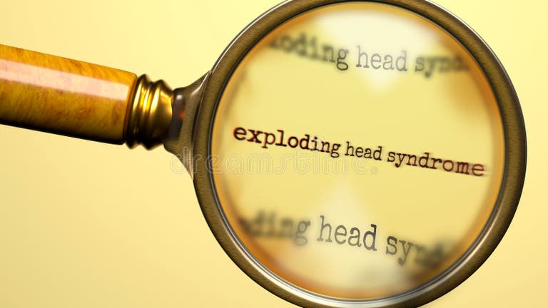 Exploding Head Syndrome Under Magnifying Glass. Thorough Analysis and ...