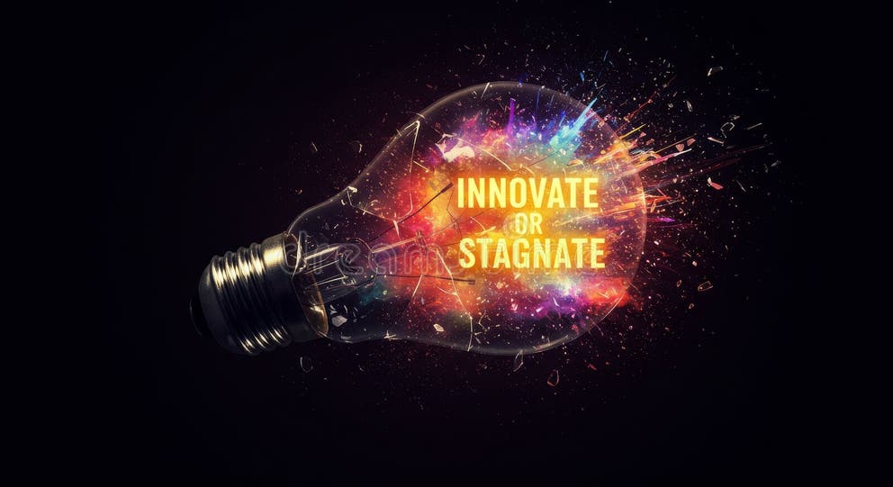 Exploding Ideas Innovate or Stagnate a Shattered Lightbulb Explodes ...