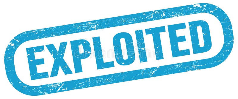 EXPLOITED, Text Written on Blue Stamp Sign Stock Illustration ...